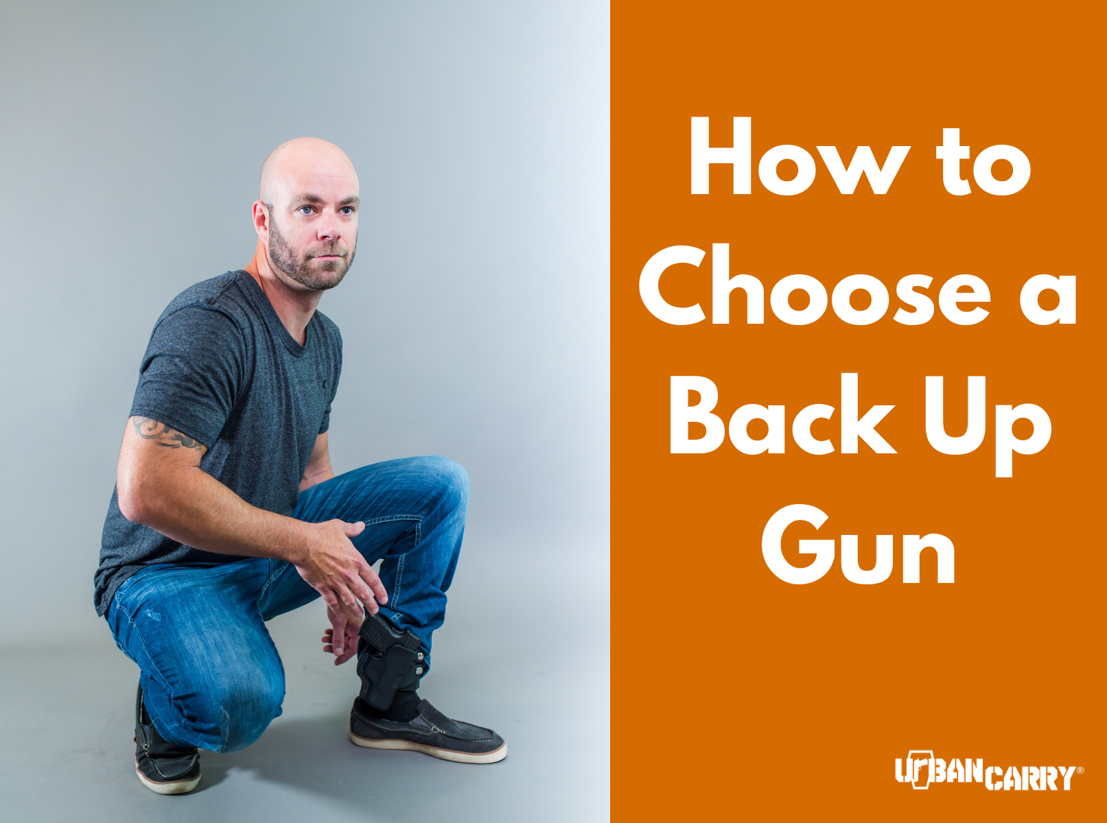 Choosing a Back Up Gun - Blog — Urban Carry Holsters